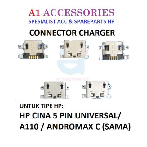 Jual CONECTOR KONEKTOR CAS CHARGER CINA 5 PIN A110 ANDROMAX C Jakarta Barat A1 Accessories