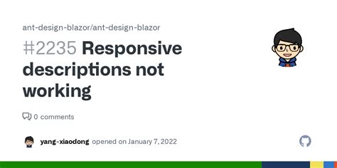 Responsive Descriptions Not Working Issue Ant Design Blazor Ant Design Blazor GitHub