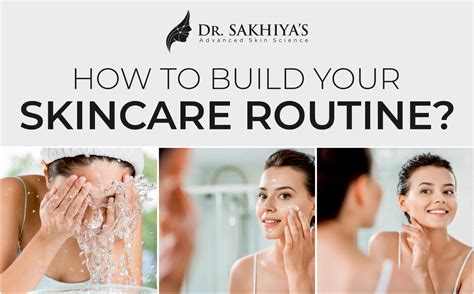 How To Build Your Skincare Routine Beginners Guide