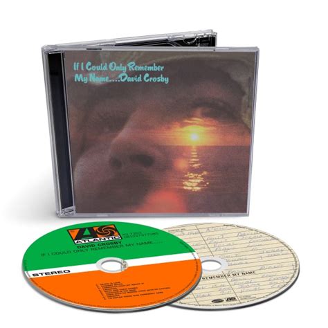 David Crosby If I Could Only Remember My Name 50th Anniversary