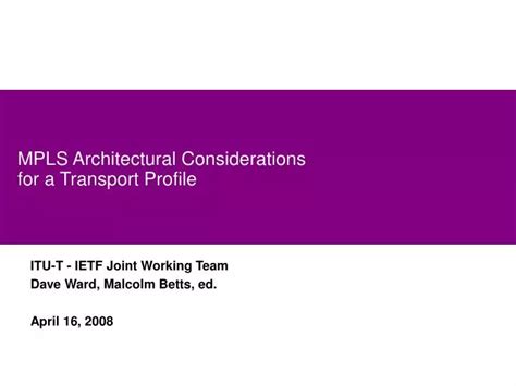 Ppt Mpls Architectural Considerations For A Transport Profile Powerpoint Presentation Id 4598688