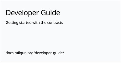 Getting Started With The Contracts Developer Guide