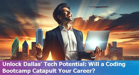 Can Attending A Coding Bootcamp In Dallas Boost Your Career