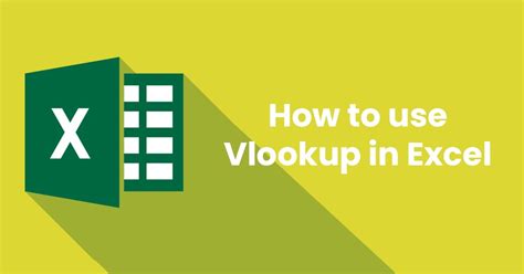How To Use Vlookup In Mircosofts Excel For Better Performance