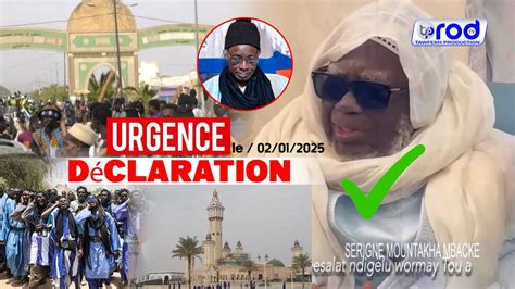 URGENTDÉCLARATION DE S MOUNTAKHA MBACKÉ WORMAY TOUBA CI BAYE FALL YI