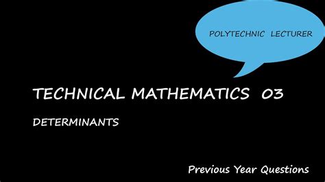 Determinants Ii Part 3 Ii Polytechnic Lecturer Exams Ii Malayalam Youtube