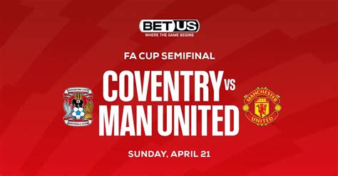 Coventry Vs Man United Prediction Odds And Betting Tips 42124
