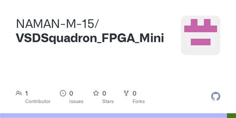 VSDSquadron FPGA Mini README Md At Main Naman Sahyadri ECE VSDSquadron FPGA Mini GitHub