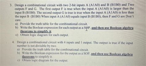 Solved 3 Design A Combinational Circuit With Two 2 Bit