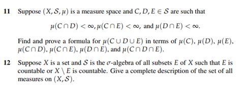 Solved 11 Suppose Xsμ Is A Measure Space And Cde∈s Are