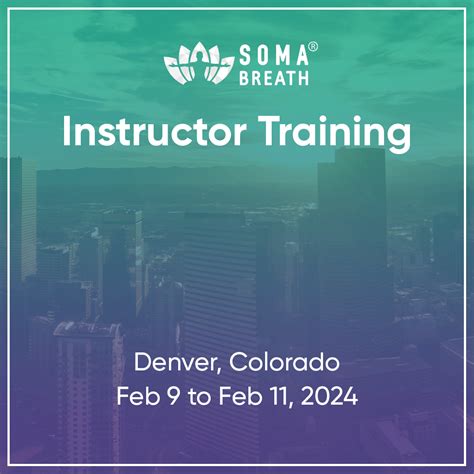 Soma Breath Instructor Training Feb 2024 Denver Instructors Secure Soma Breath