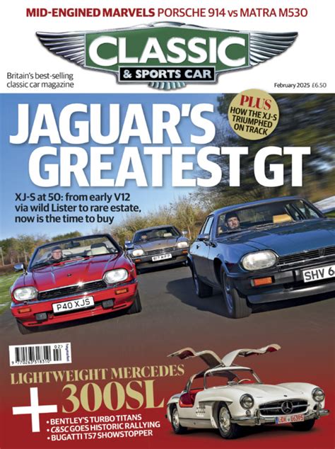 Classic And Sports Car Magazine February 2025 Mags Direct