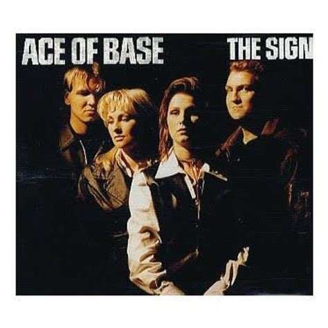Dave S Music Database Ace Of Base The Sign Hit