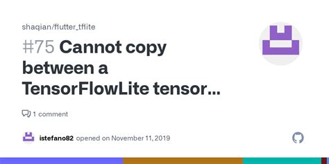 Cannot Copy Between A Tensorflowlite Tensor With Shape 1 1001 And A