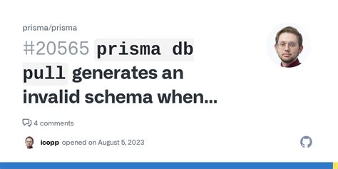 `prisma Db Pull` Generates An Invalid Schema When Using A Postgres