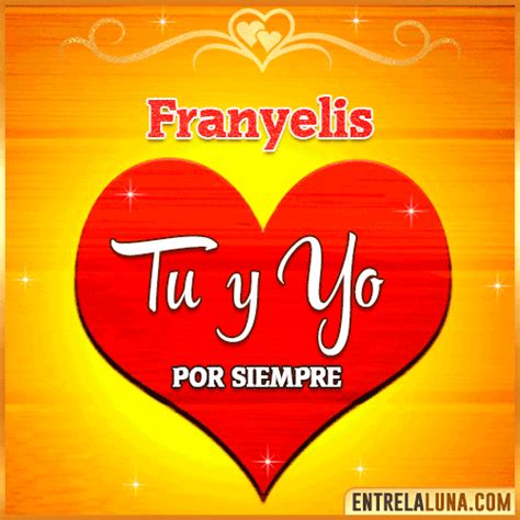 Im Genes De Gif Con Nombres Para Franyelis Descarga Gratis