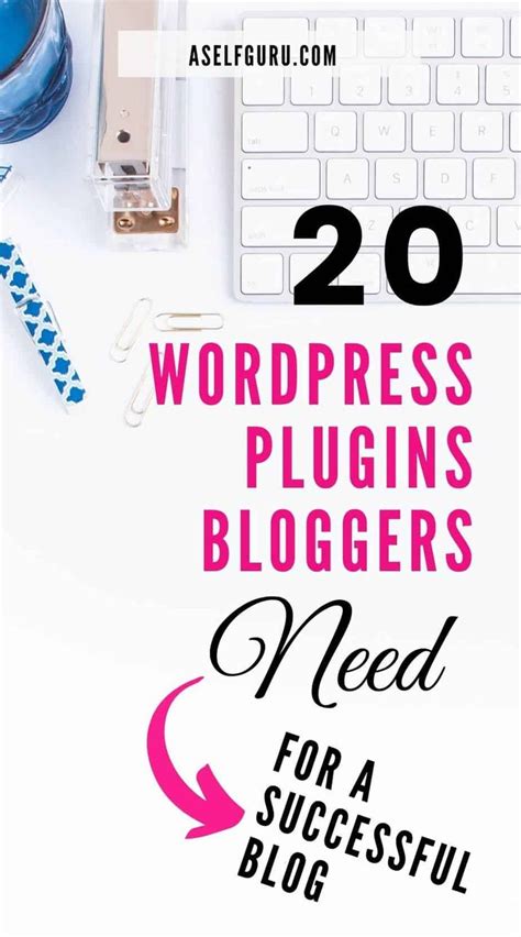 20 Best Wordpress Plugins For Blogs To Improve Seo Speed And Design