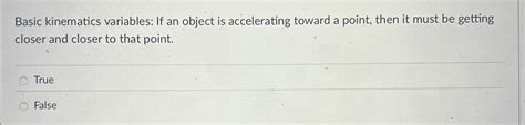 Solved Basic Kinematics Variables If An Object Is