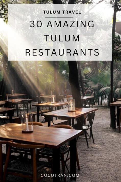 The Ultimate Guide To The 30 Best Restaurants In Tulum Tulum Restaurants Tulum Travel Tulum
