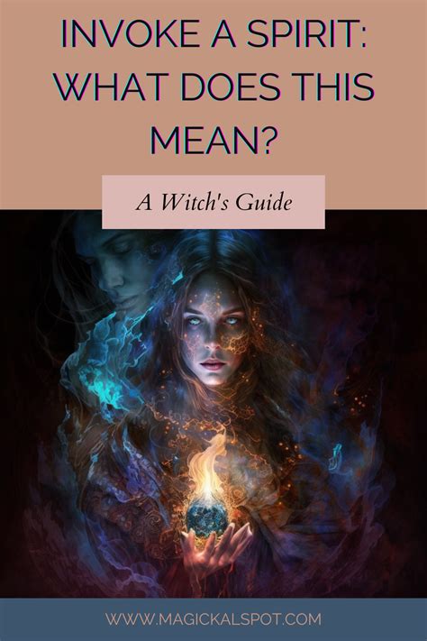 Invoke A Spirit What Does This Mean By Witchipedia Wiccan Spell