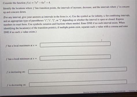 Solved Consider The Function F X 7x4 6x2 4 Identify