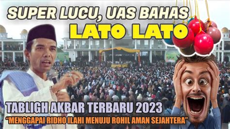 Meriah Lucu UAS Terbaru 2023 Tabligh Akbar Bagansiapiapi ROHIL