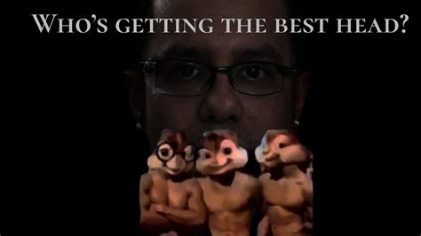 Whos Getting The Best Head YouTube