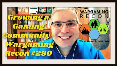 Wargaming Recon The New Wargamingrecon Podcast Episode