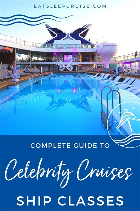 Guide To Celebrity Cruises Ship Classes Eat Sleep Cruise