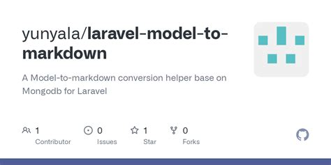 Github Yunyalalaravel Model To Markdown A Model To Markdown