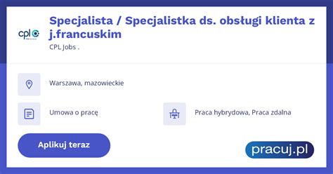 Oferta Pracy Specjalista Specjalistka Ds Obsługi Klienta Z J