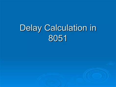 Delay Ppt
