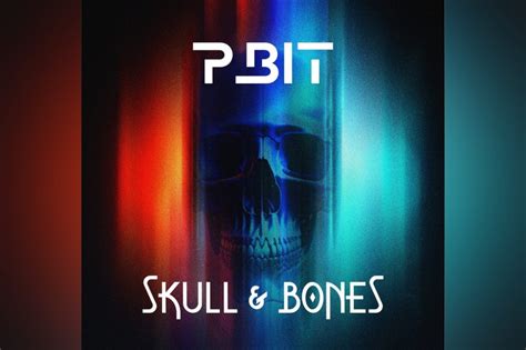 P BIt Returns To Soul Shift Music With Skull Bones EP