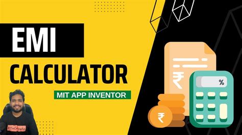 How To Create Emi Calculator App In Mit App Inventor 2 Youtube