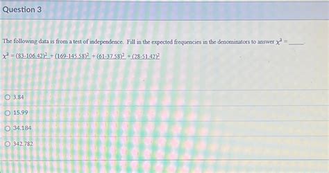 Solved Question 3the Following Data Is From A Test Of