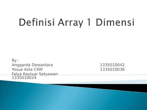 Ppt Definisi Array 1 Dimensi Dokumentips