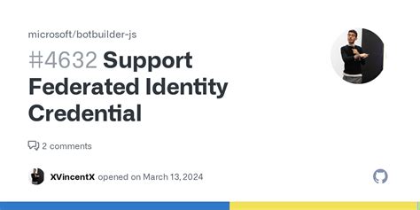 Support Federated Identity Credential · Issue 4632 · Microsoft
