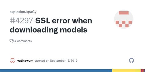 Ssl Error When Downloading Models · Issue 4297 · Explosionspacy · Github