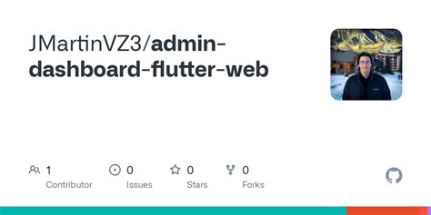 GitHub JMartinVZ Admin Dashboard Flutter Web
