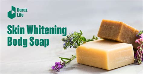 7 Best Skin Whitening Body Soaps In Bangladesh 2023