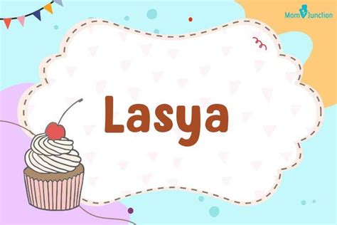 Explore Lasya: Meaning, Origin & Popularity