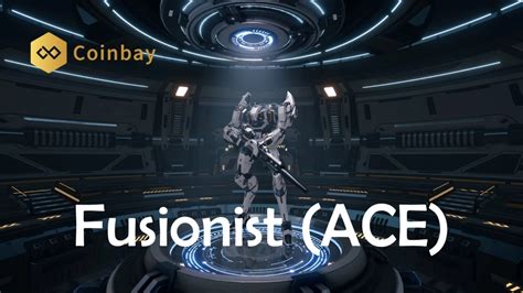 What Is Ace Token Exploring Fusionist Blockchain Gaming Project
