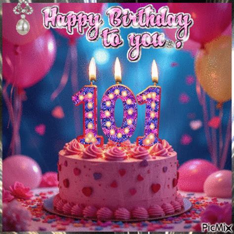 Happy Birthday 101 Free Animated  Picmix
