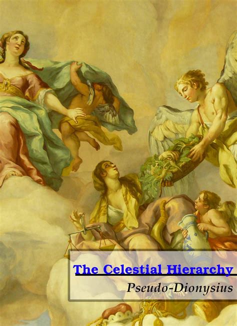Celestial Hierarchy Illustrated Christian Classics English Edition