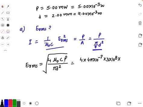 The Output Of A Green Laser Pointer Has A Beam Power Of 100 Mw And A