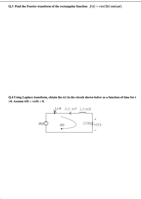 Solved Q3 Find The Fourier Transform Of The Rectangular