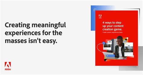 Adobe Experience Cloud On Linkedin 4 Ways To Step Up Your Content Creation Game