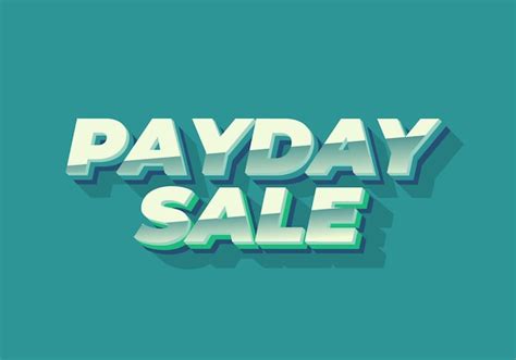 Premium Vector Payday Sale Text Effect In 3d Style With Eye Catching
