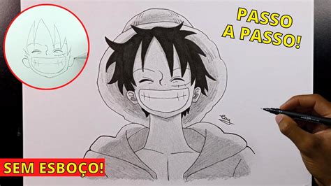 Como desenhar o LUFFY sem esboço One Piece YouTube