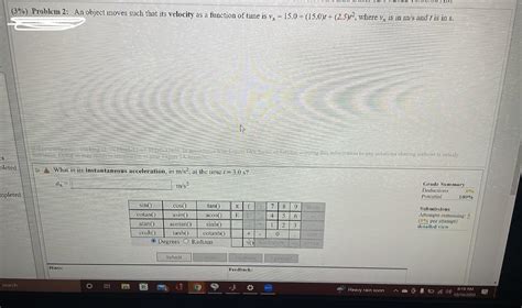 Solved Problem An Object Moves Such That Its Velocity Chegg